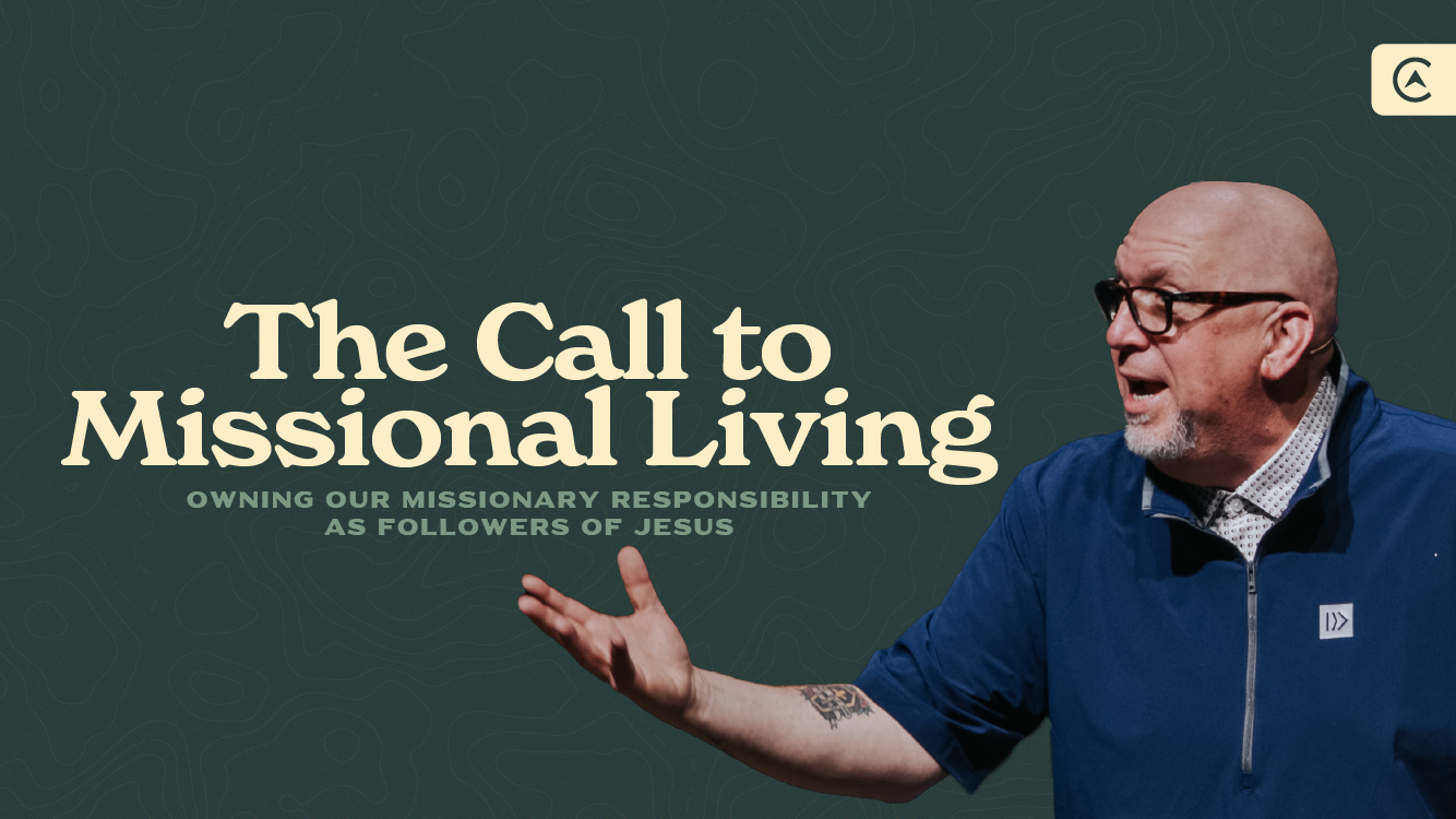 Tim Owens: Our Responsibility as of Followers of Jesus - Chapel Pointe