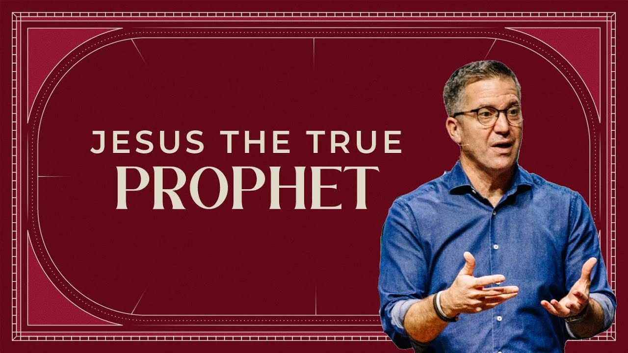 Messiah | Jesus The True Prophet - Chapel Pointe